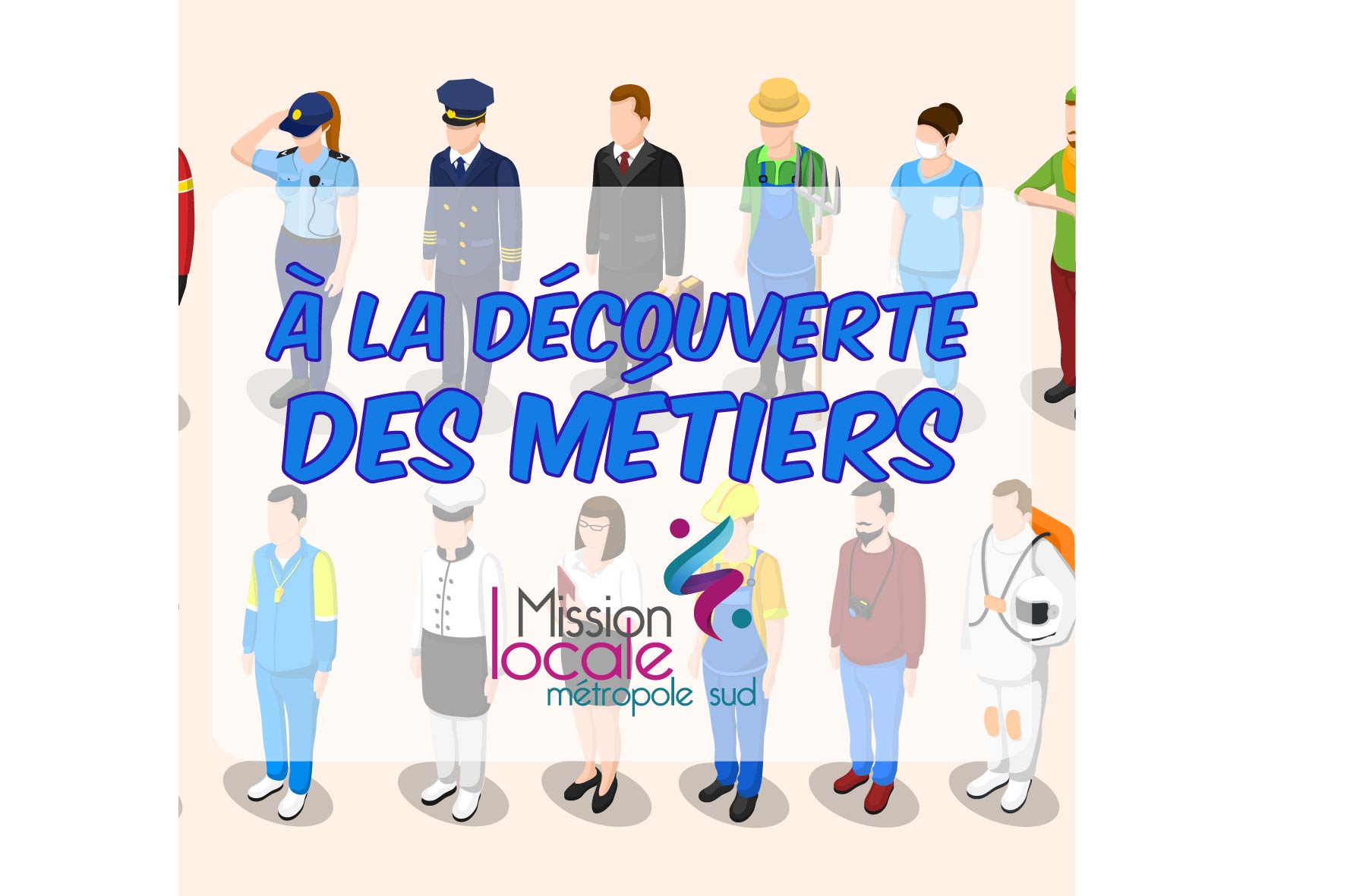 Découverte des métiers